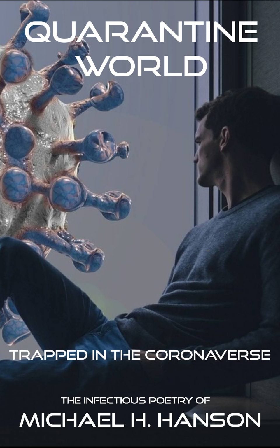 QUARANTINE WORLD Available for Elgin Speculative Poetry Award ...
